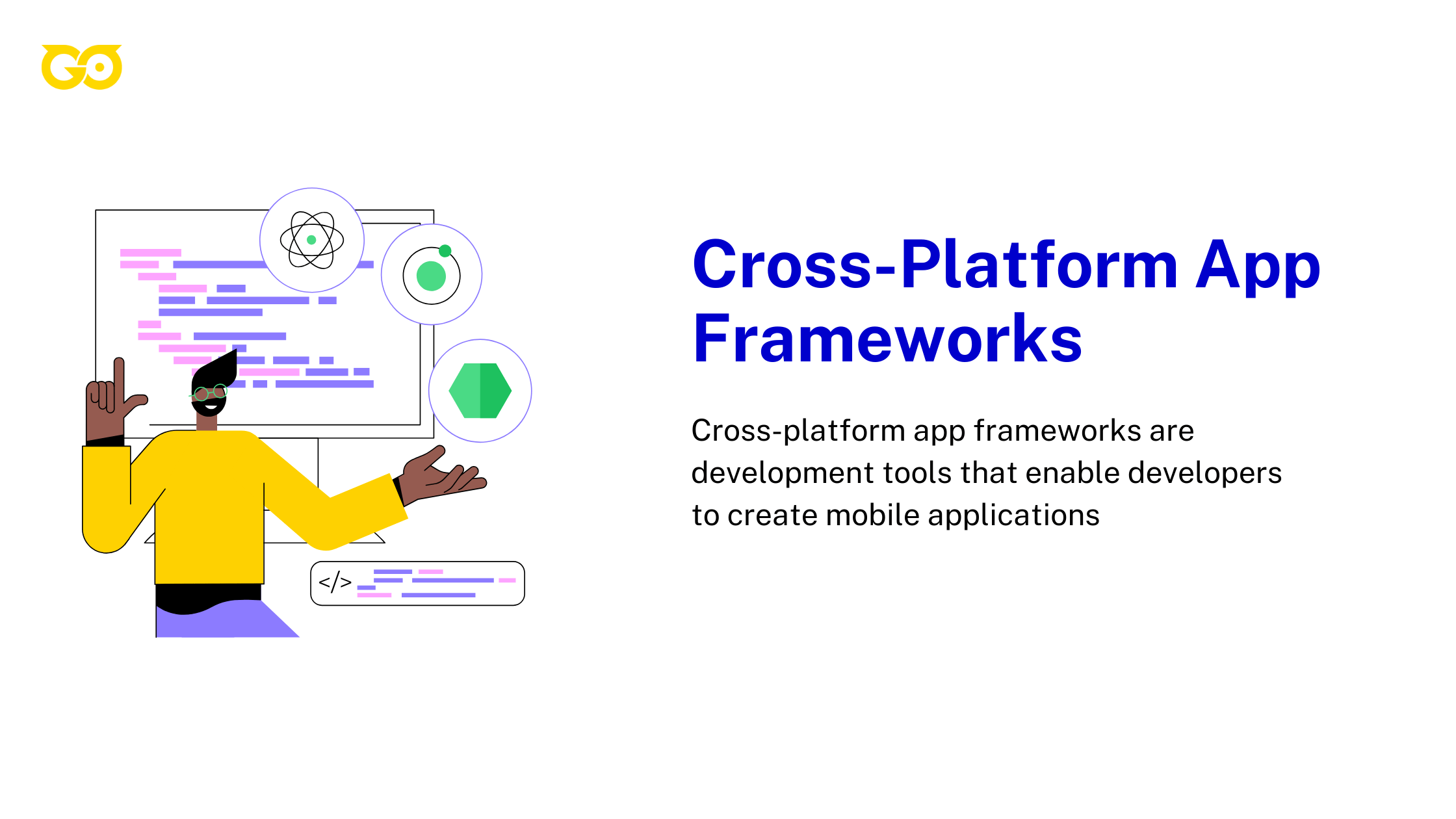 12 Common Cross-Platform App Frameworks for 2025 - Golden Owl